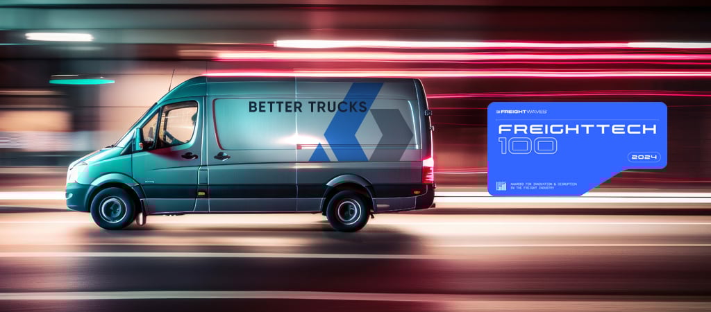 Better Trucks | Better Trucks Selected to Elite FreightTech 25